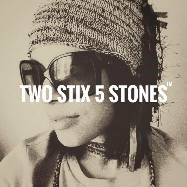 All – Two Stix 5 Stones